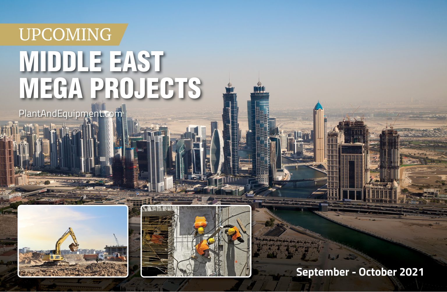 Latest Middle East Mega Projects from September and October 2021 ...