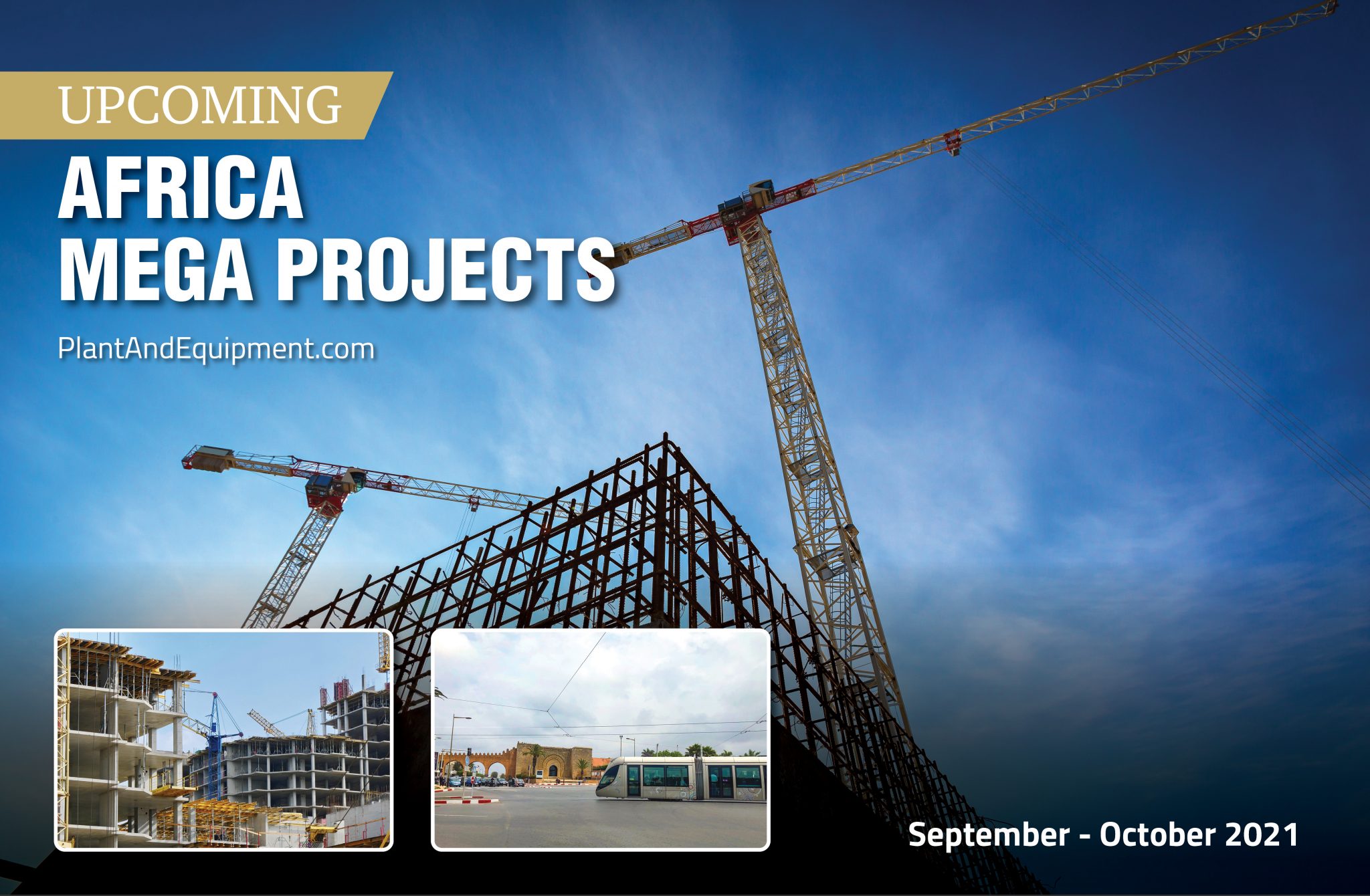 Latest Africa Mega Projects from September and October 2021 - Plant ...