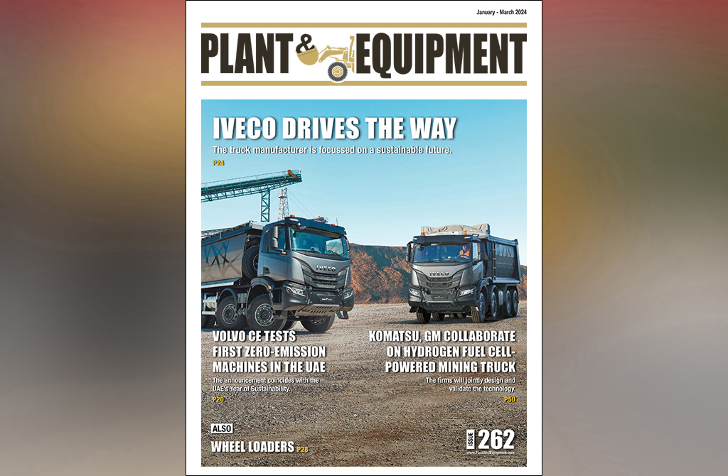 January - March 2024 – P&E Magazine Issue 262 - Plant & Equipment News